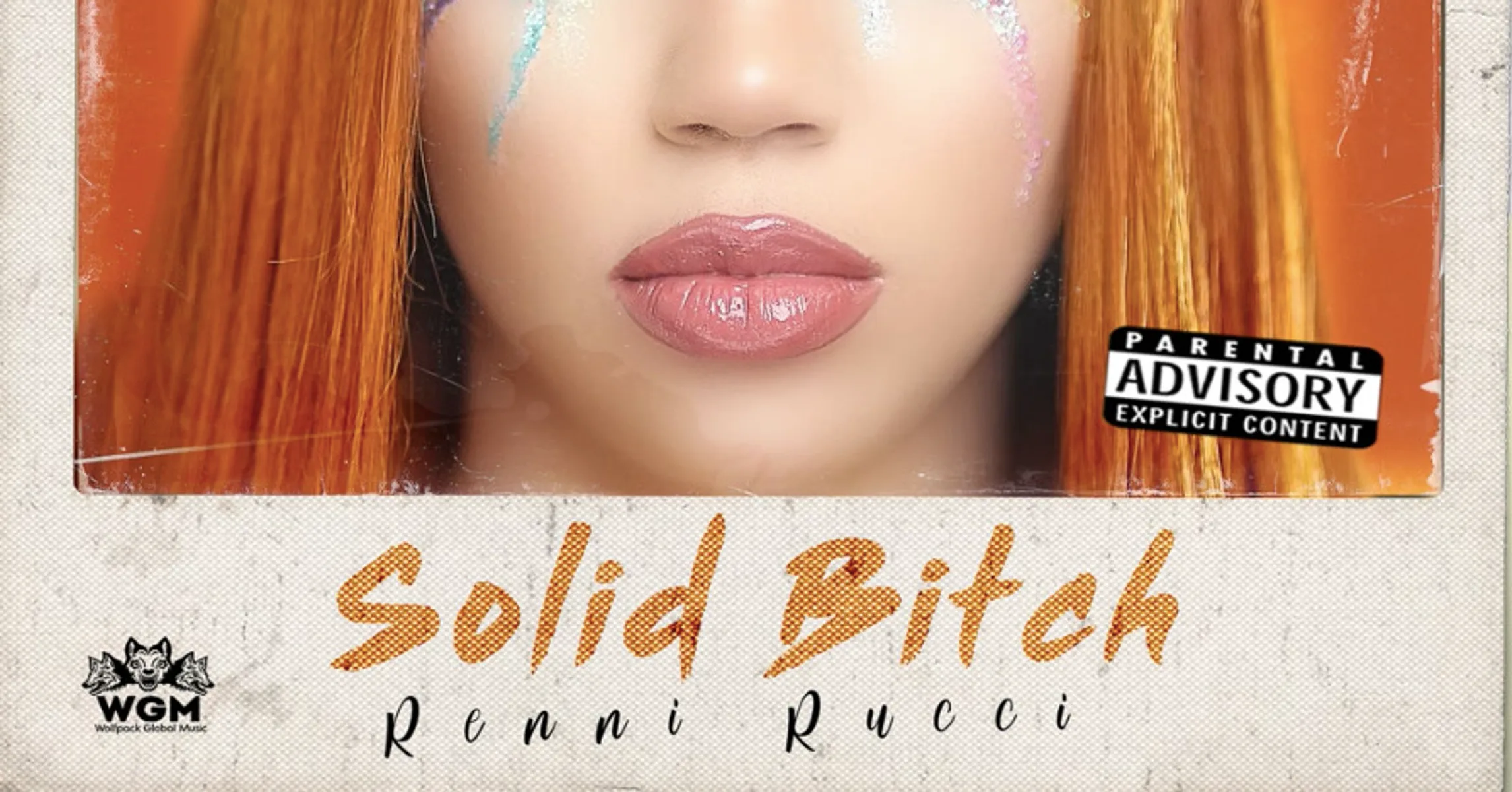 Renni Rucci Keeps It A 100 On "Solid B*tch"