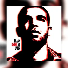 Drake Finishes 'Thank Me Later,' Reveals Next Single