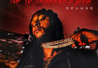 Hardo Drops "Top 10 Trappers DOA" Deluxe Album