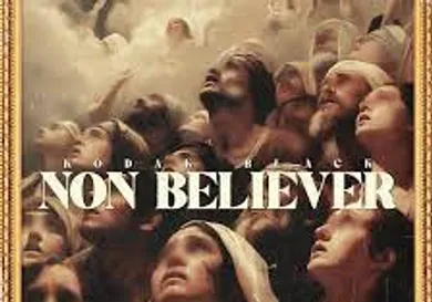 Kodak Black Raps About All That Is Holy On "Non Believer"