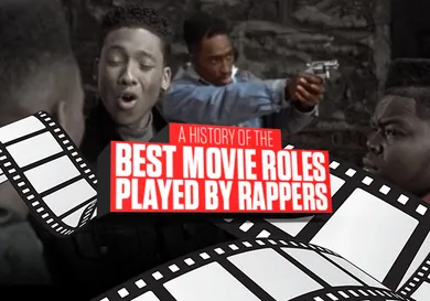A Brief History Of The Best Movie Roles Played By Rappers