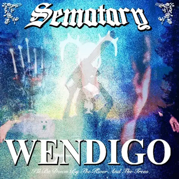 Sematary Rocks Out On New Single "Wendigo": Stream