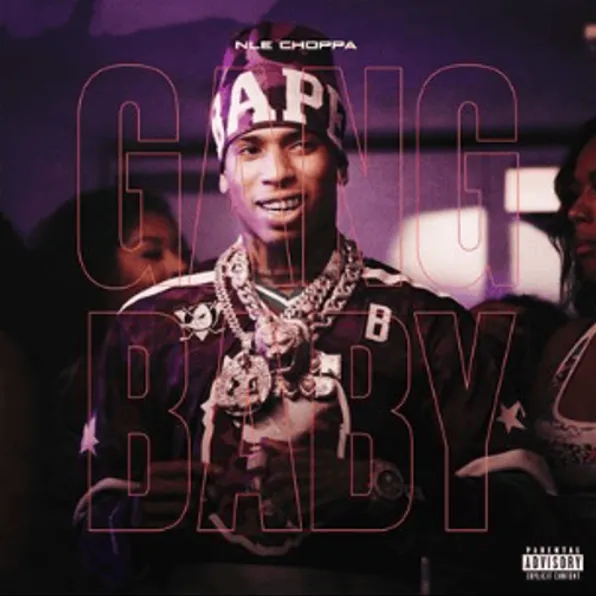 NLE Choppa Drops A Moody Party Anthem With New Single "Gang Baby"