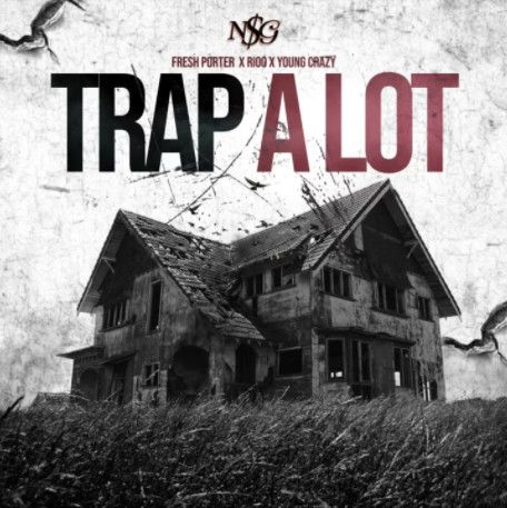 Fresh Porter, Rioo, & Young Crazy Team Up On New Song "Trap A Lot"