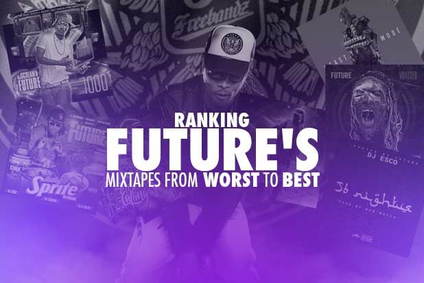 Ranking Future's Mixtapes From Worst To Best