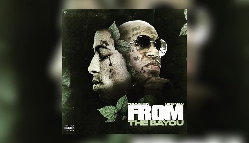 Birdman & NBA YoungBoy Drop Joint Mixtape "From The Bayou"