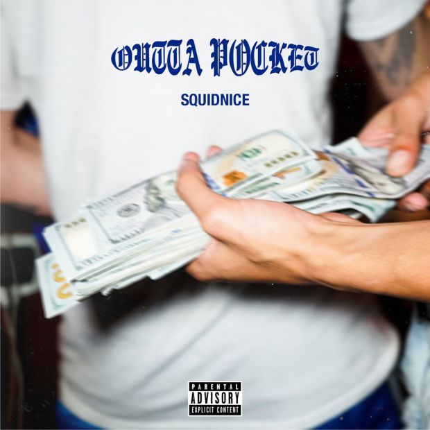 Squidnice Releases His Latest Single "Outta Pocket"