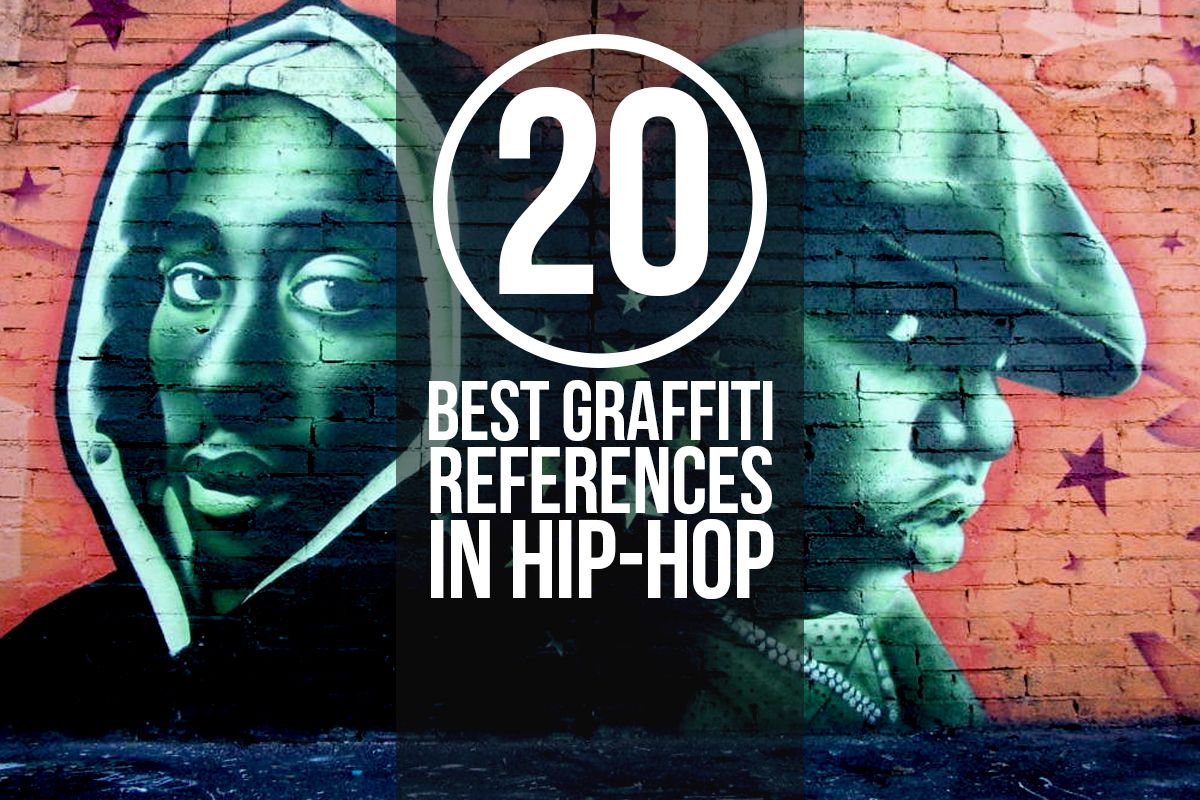 20 Of The Best Graffiti References In Hip-Hop