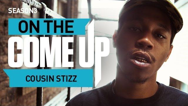 Cousin Stizz: On The Come Up