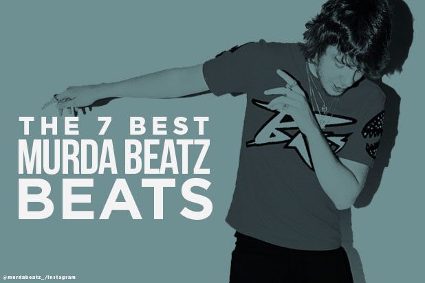 The 7 Best Murda Beatz Beats