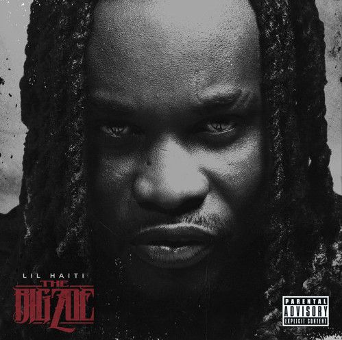 Lil Haiti Unleashes New EP "The Big Zoe"