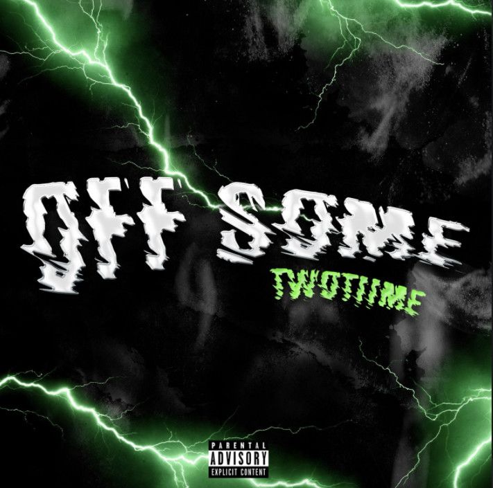TwoTiime Puts The Game On Notice With "Off Some"