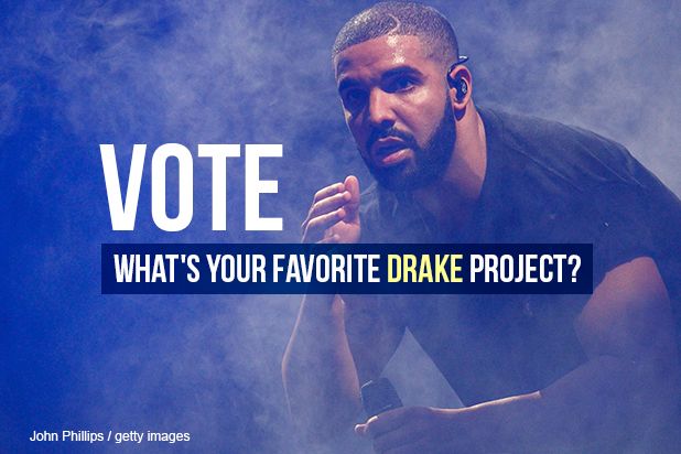 Vote: What's Your Favorite Drake Project?